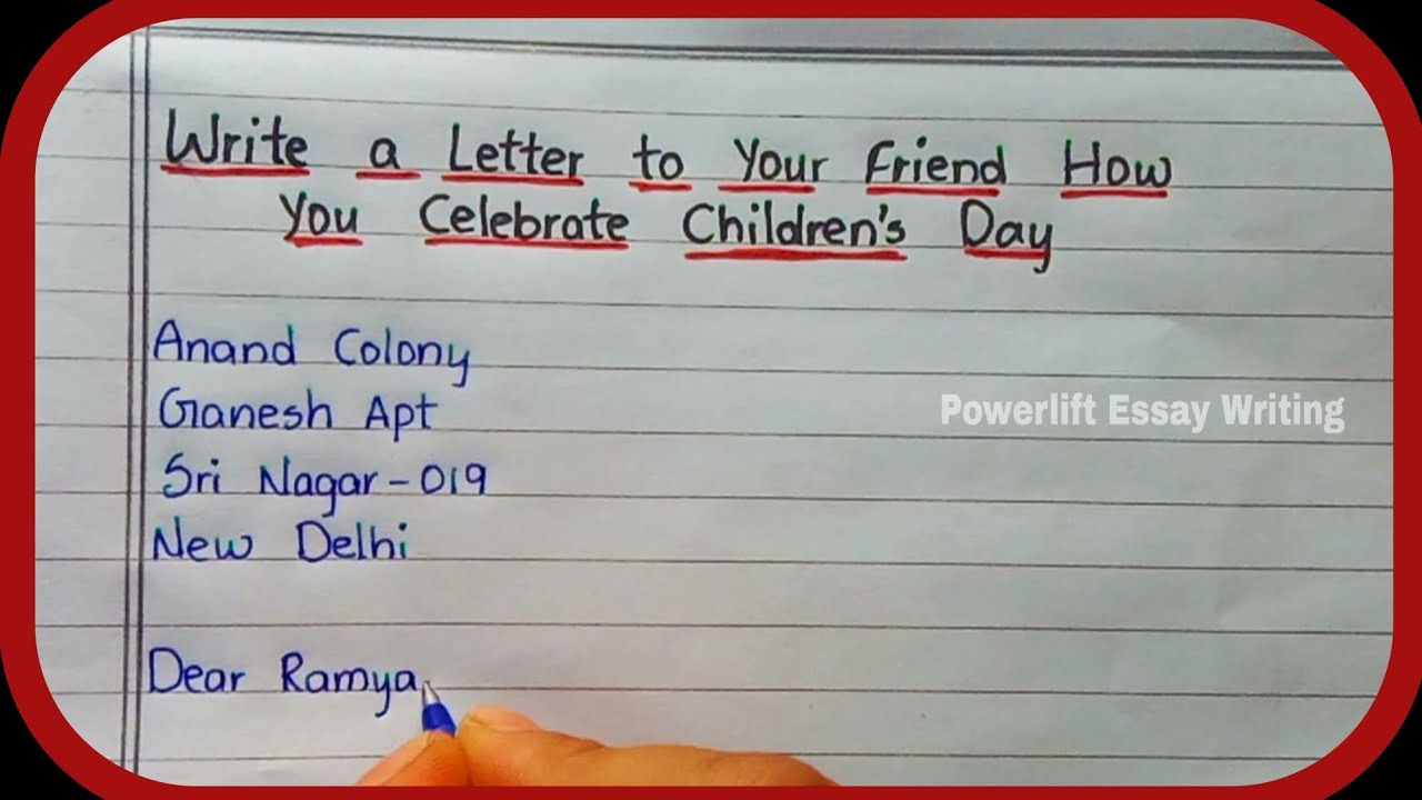 Write a Letter to your Friend How you celebrated Children's Day ...