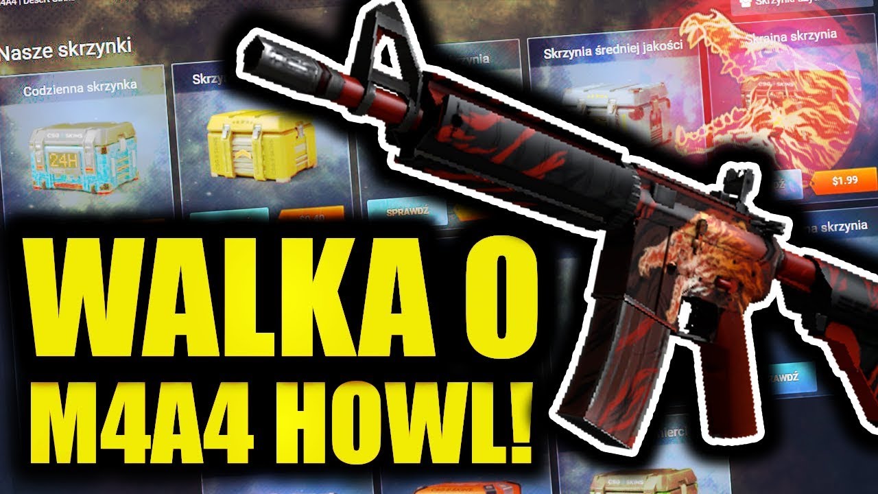 WALKA O M4A4 HOWL! - CS:GO OPENING - YouTube