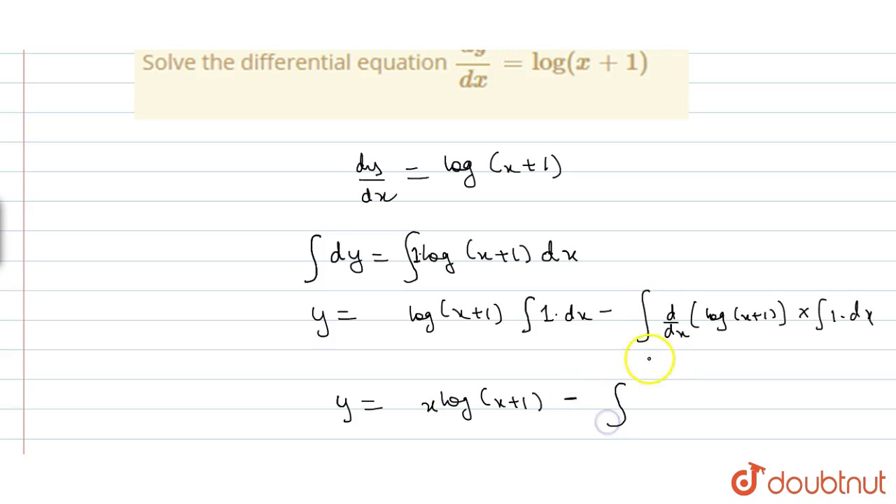 Solve The Differential Equation dy dx log x 1 YouTube Solve The Differential Equation dy dx log x 1 YouTube