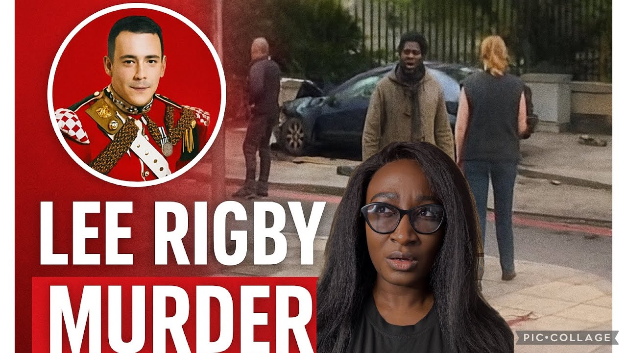 The Murder of Lee Rigby | The Woolwich Attack - YouTube