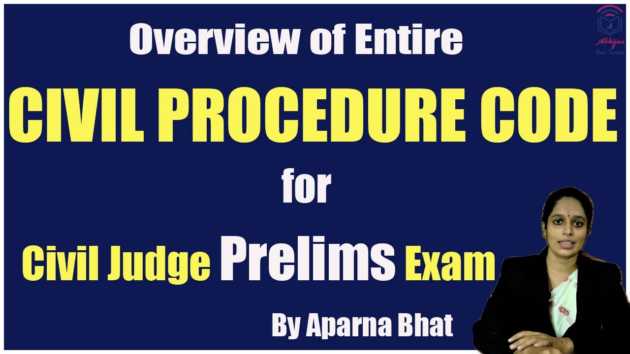 Civil Procedure Code l An Overview l Civil Judge Exam Preparation l ...