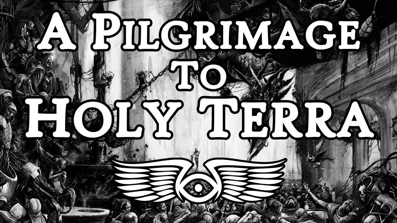A Pilgrimage to Holy Terra: An Account of Life on the Throneworld ...