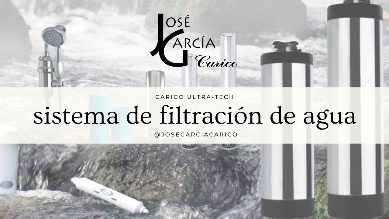 Sistema de filtración de agua de Carico - SPANISH - Jose Garcia 954.662 ...