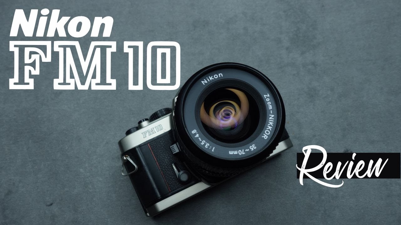NIKON FM10 | REVIEW | FOTOS | OPINION - YouTube