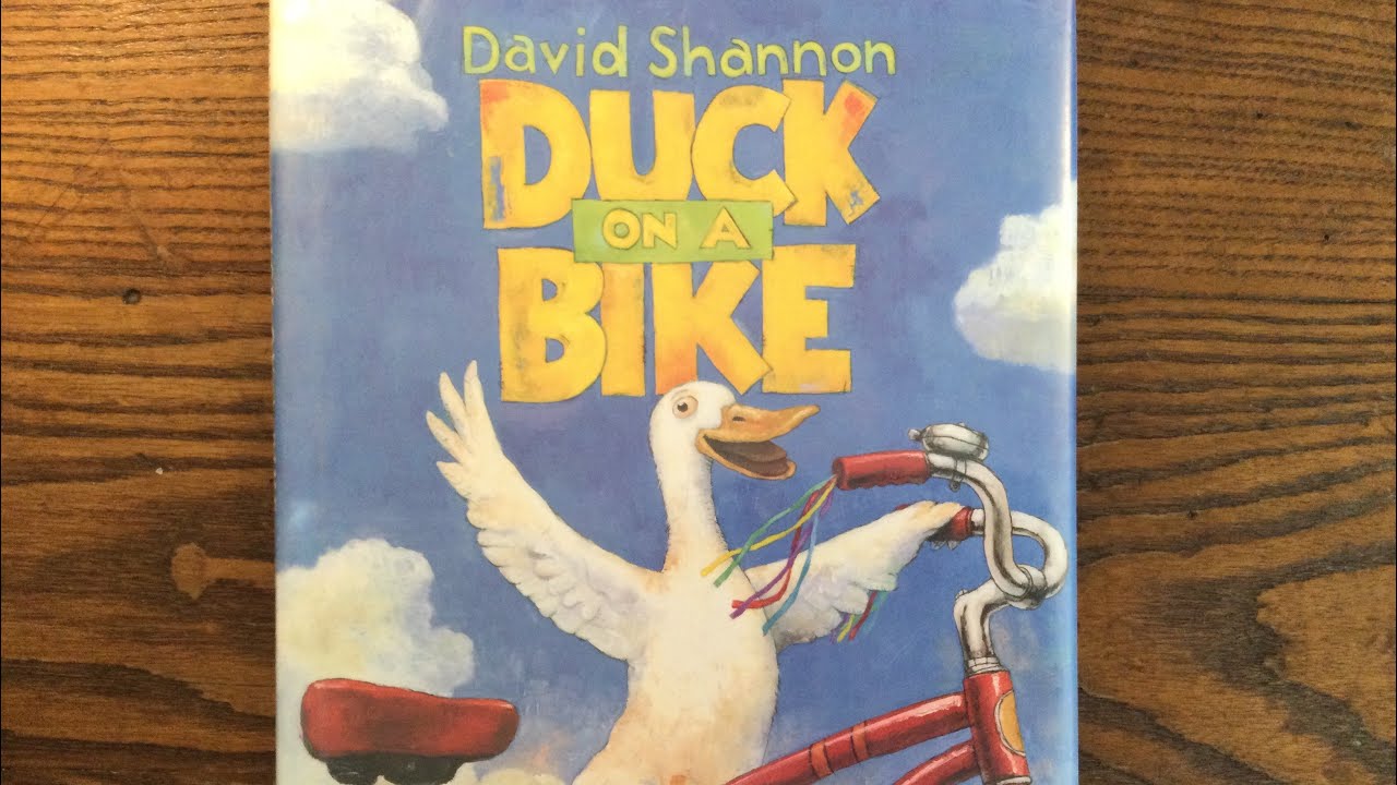 Duck on a Bike, by David Shannon - YouTube