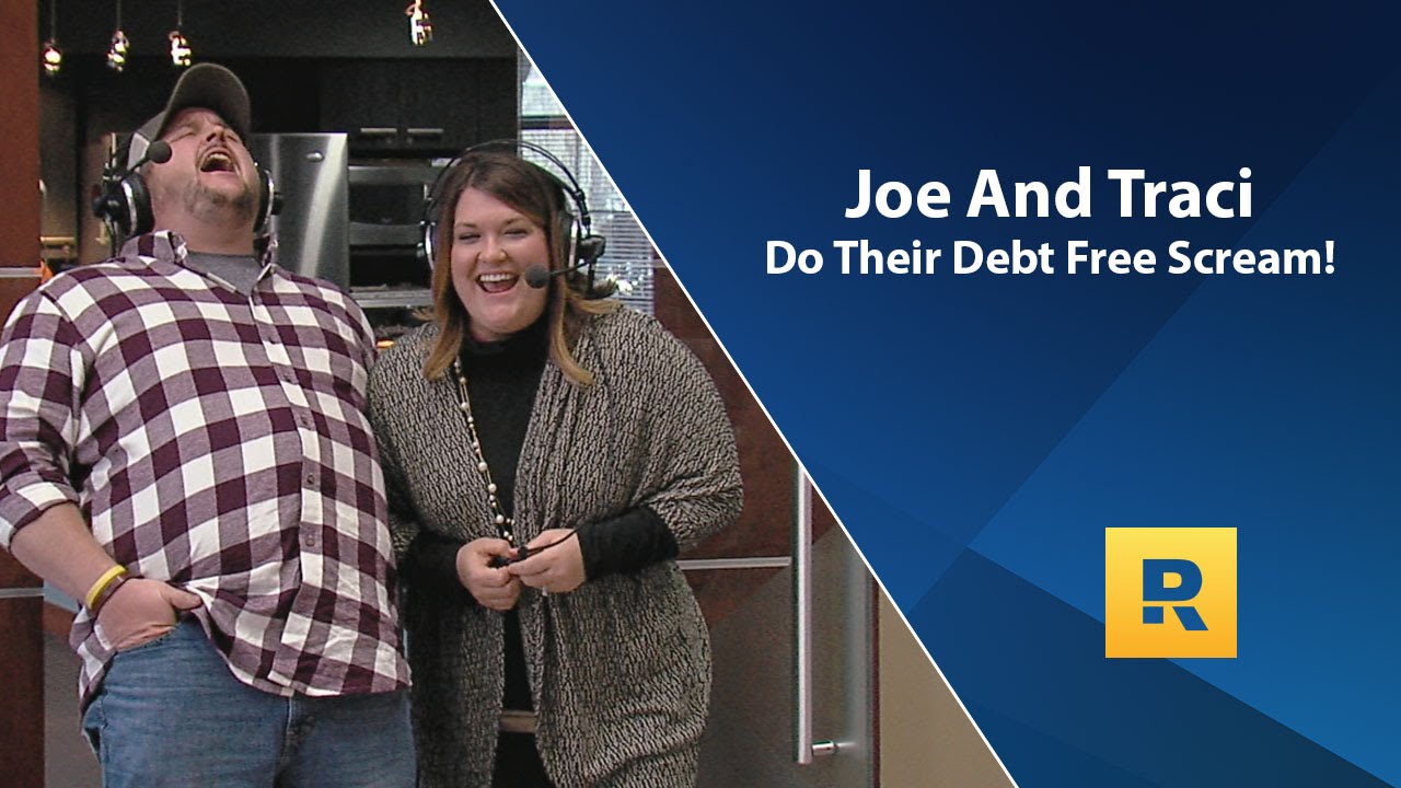 Joe And Traci's Debt Free Scream! - YouTube