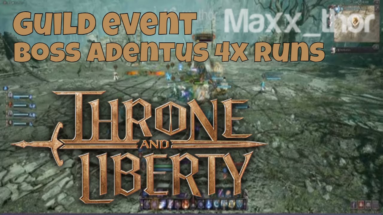Throne and Liberty | Guild Event | Guild Boss Adentus Runs | KR Release ...