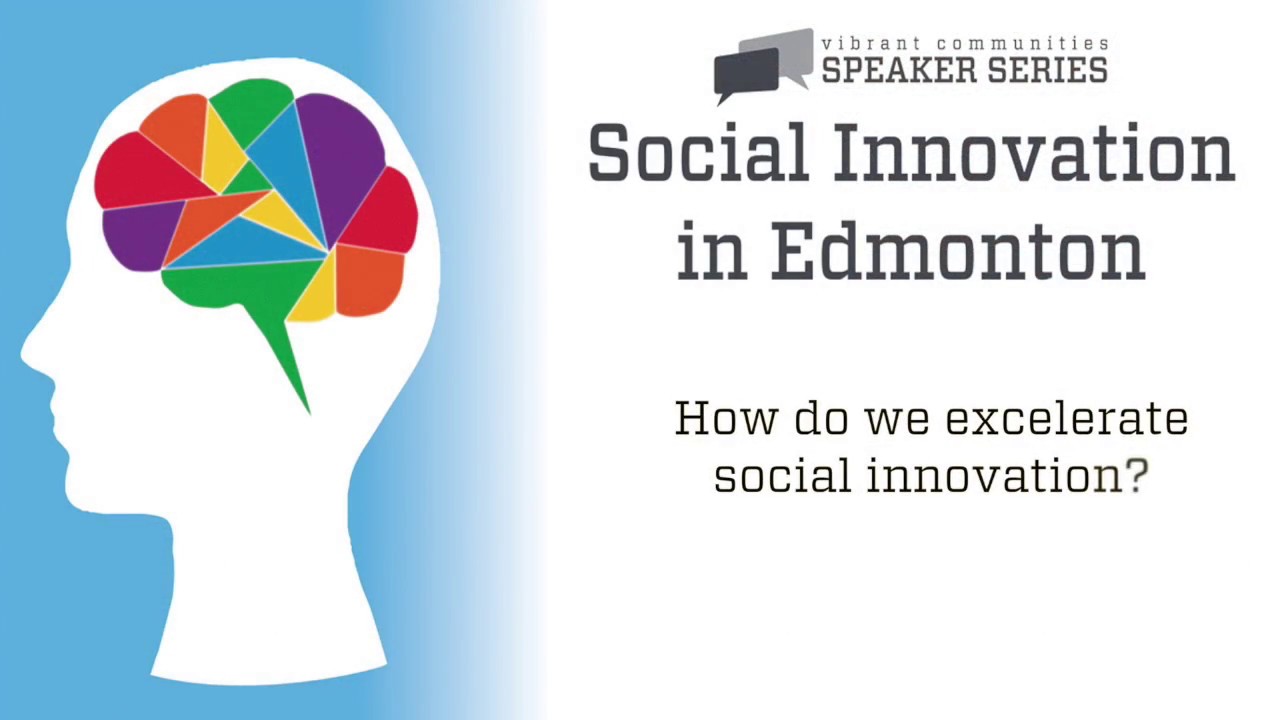 Urban Systems - Edmonton Speaker Series - Social Innovation - YouTube