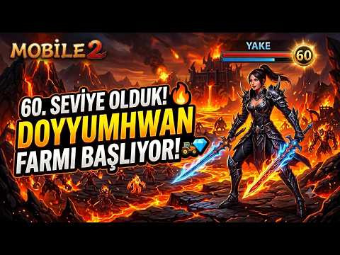 BÖLÜM 30: LVL UP 60!! ÇİFT HESAP DOYUM Farmı MOBİLE2 YAKAMOZ