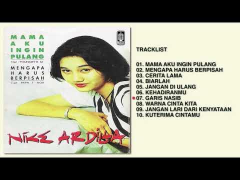 ( full album) Nike Ardilla _-_ mama aku ingin pulang (1995) - YouTube