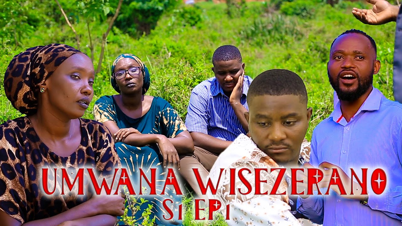 UMWANA W'ISEZERANO S1 EP 1: KUBURA URUBYARO KWA FABIOLA BITUMYE ...