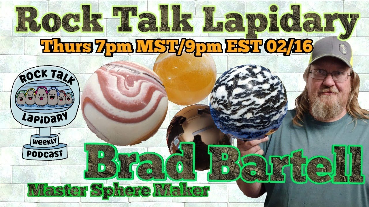 Rock Talk Lapidary S2:E6 Master Sphere Maker Brad Bartell - YouTube
