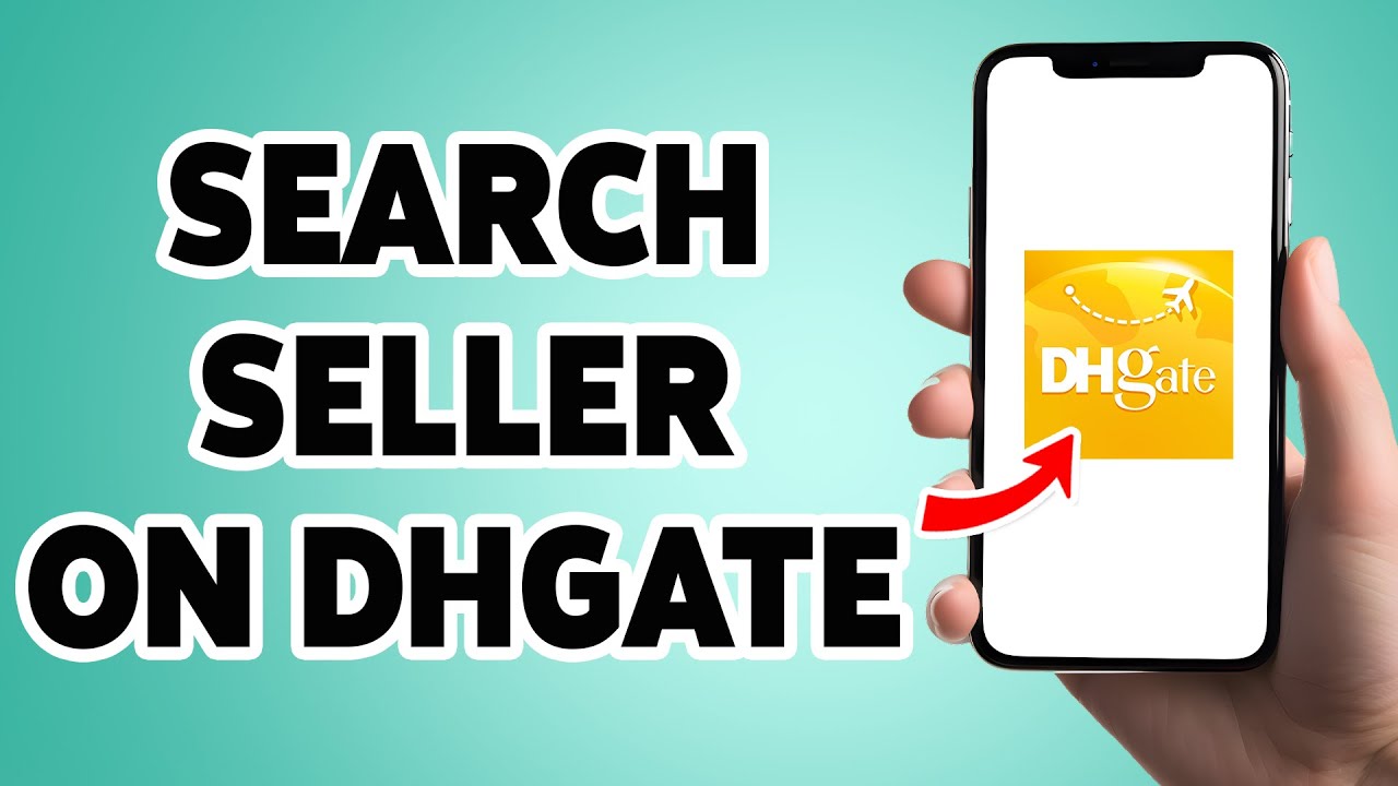 How To Search Seller On DHgate 2025 | Look Up, Find Sellers In DHgate ...