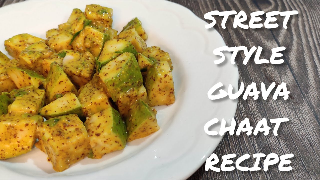 KOLKATA SPECIAL STREET STYLE GUAVA CHAAT RECIPE #guavachaat # ...