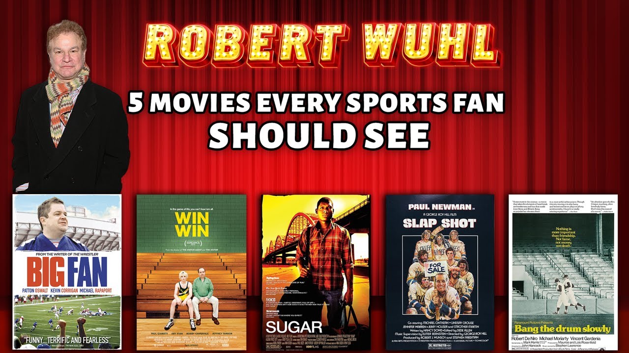 Legendary Actor Robert Wuhl's 5 Movies Every Sports Fan Must See - YouTube