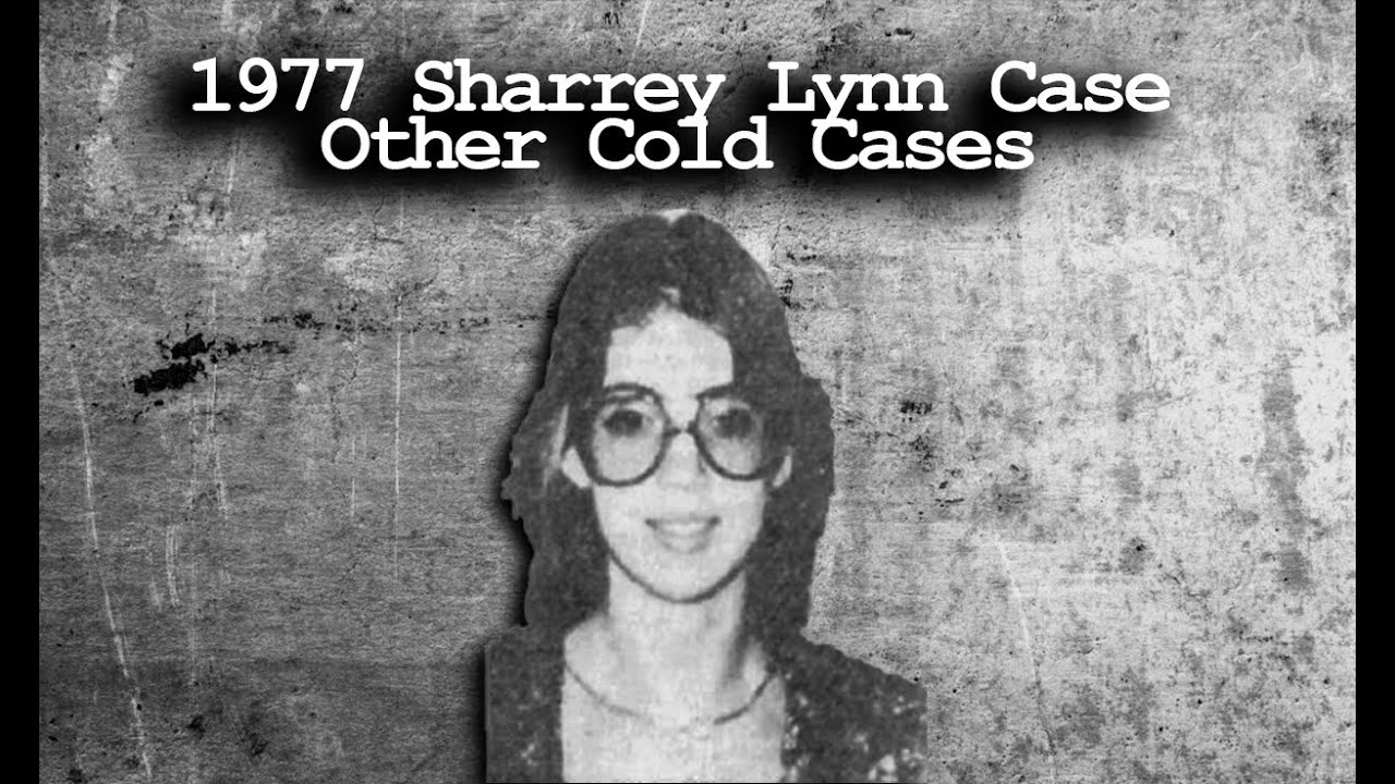 Cold Case Sharrey Lynn Case 1977 - Ron Logan - A Word - YouTube