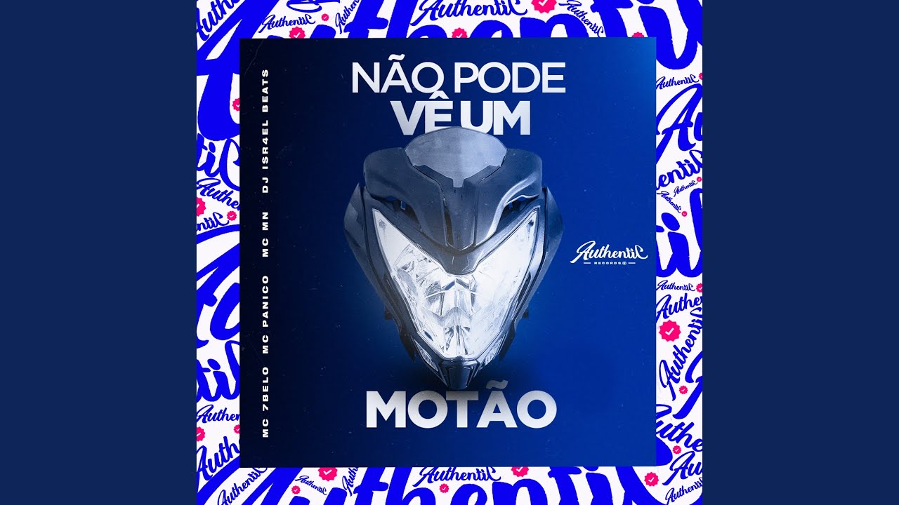 Não Pode Vê um Motão - YouTube