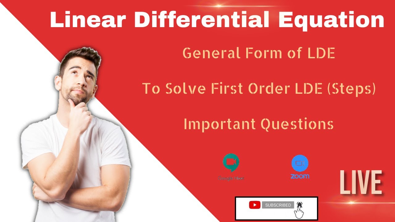 Linear Differential Equation| General Form of LDE| Steps to solve First ...