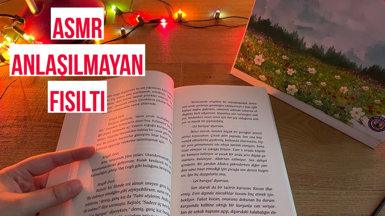 Yarı Anlaşılmayan Fısıltılı Kitap Okuma ASMR | Türkçe ASMR | Fısıltı ...
