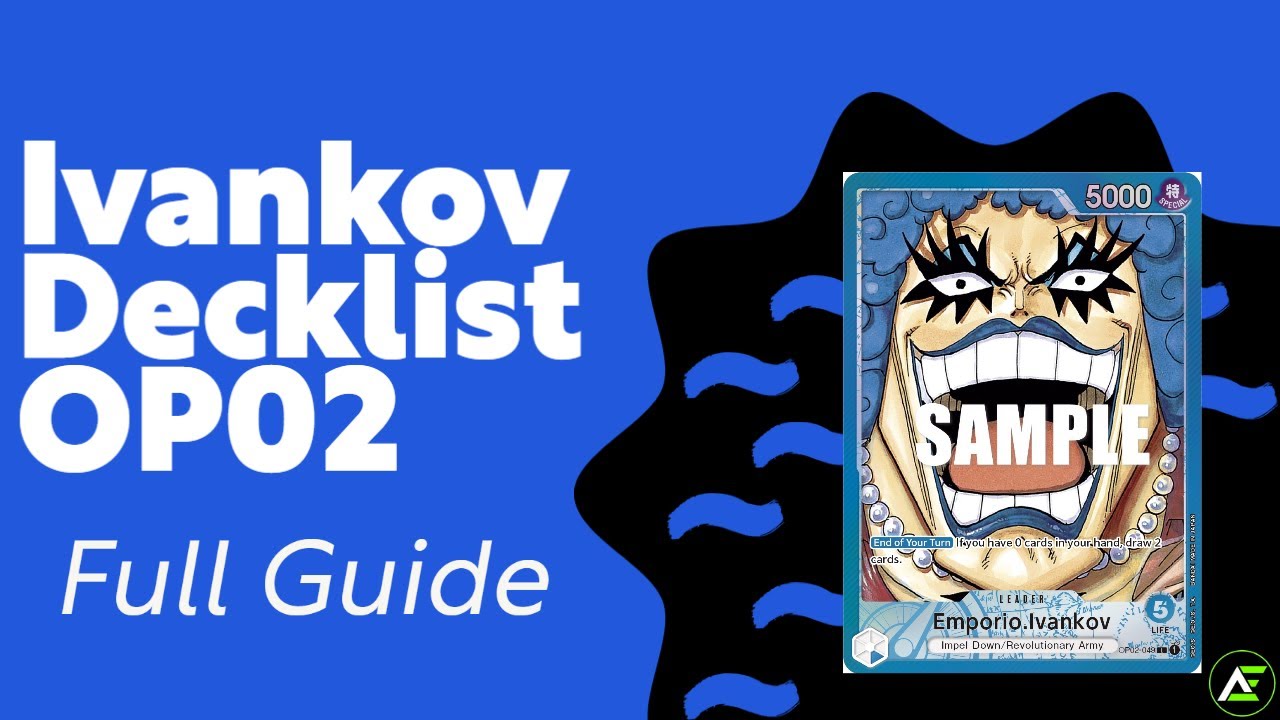 Ivankov Decklist OP02 and Breakdown - YouTube