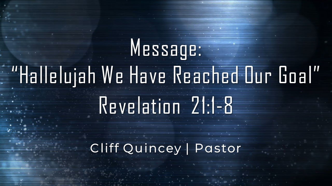 "Hallelujah We Have Reached Our Goal!" | 2-19-23 | Lord's Day Worship ...