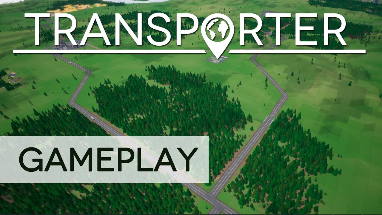 TRANSPORTER | First 40 Minute Gameplay - YouTube