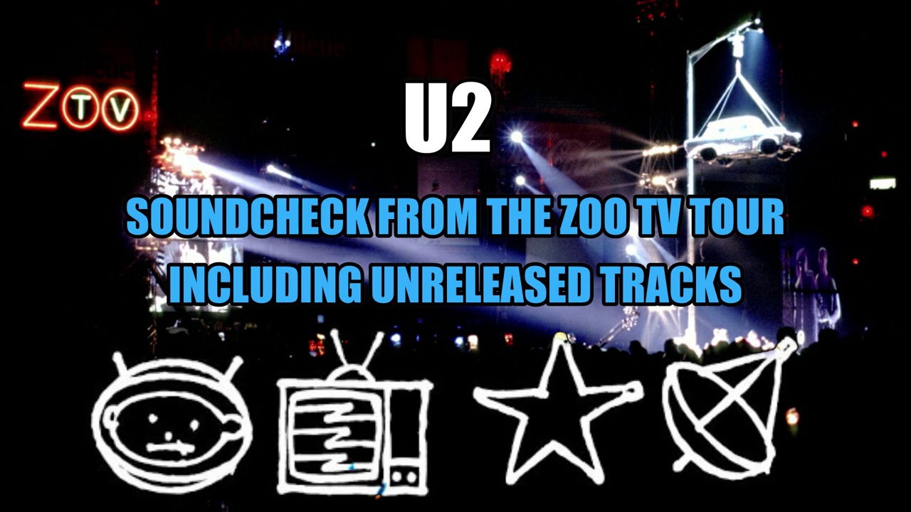 U2 ZOO TV TOUR live soundcheck 1992 + unreleased tracks including Walk ...