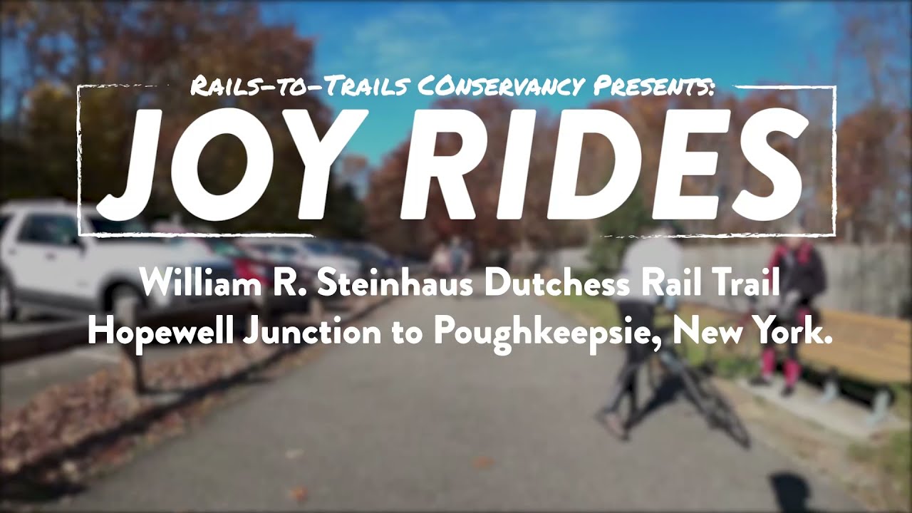 Joy Rides: William R. Steinhaus Dutchess Rail Trail & Walkway Over The ...