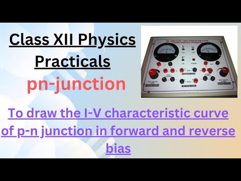 To draw the I-V characteristic curve of p-n junction in forward and ...