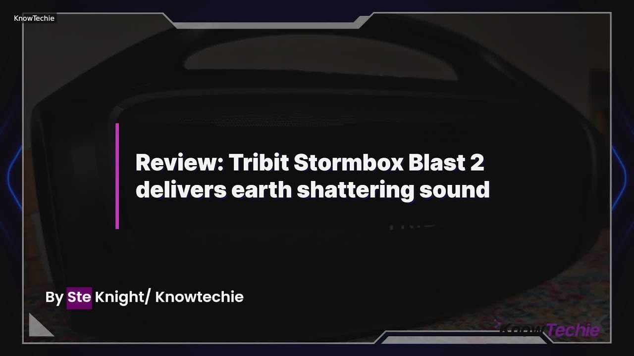 Review: Tribit Stormbox Blast 2 delivers earth shattering sound - YouTube