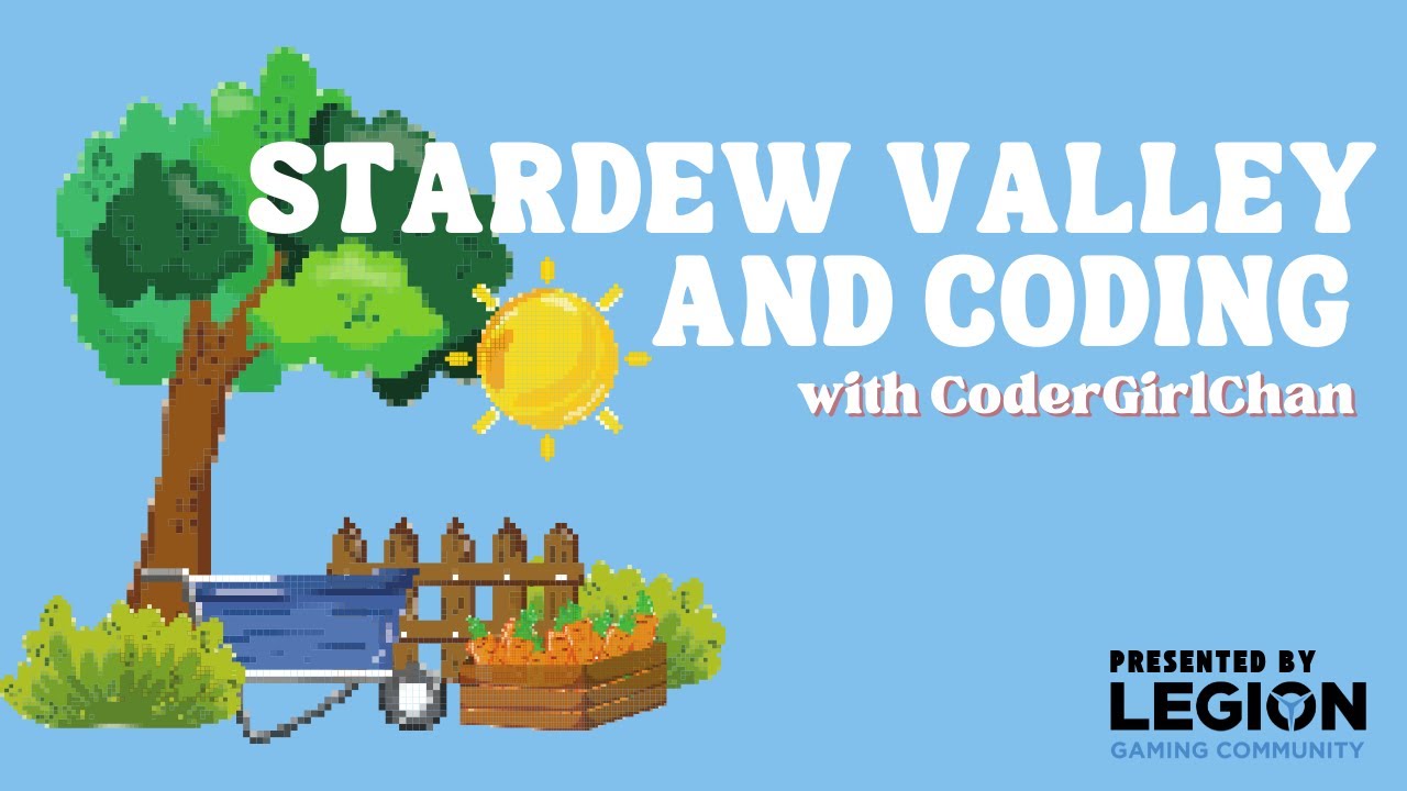 Stardew Valley and Coding! w/ CoderGirlChan - YouTube