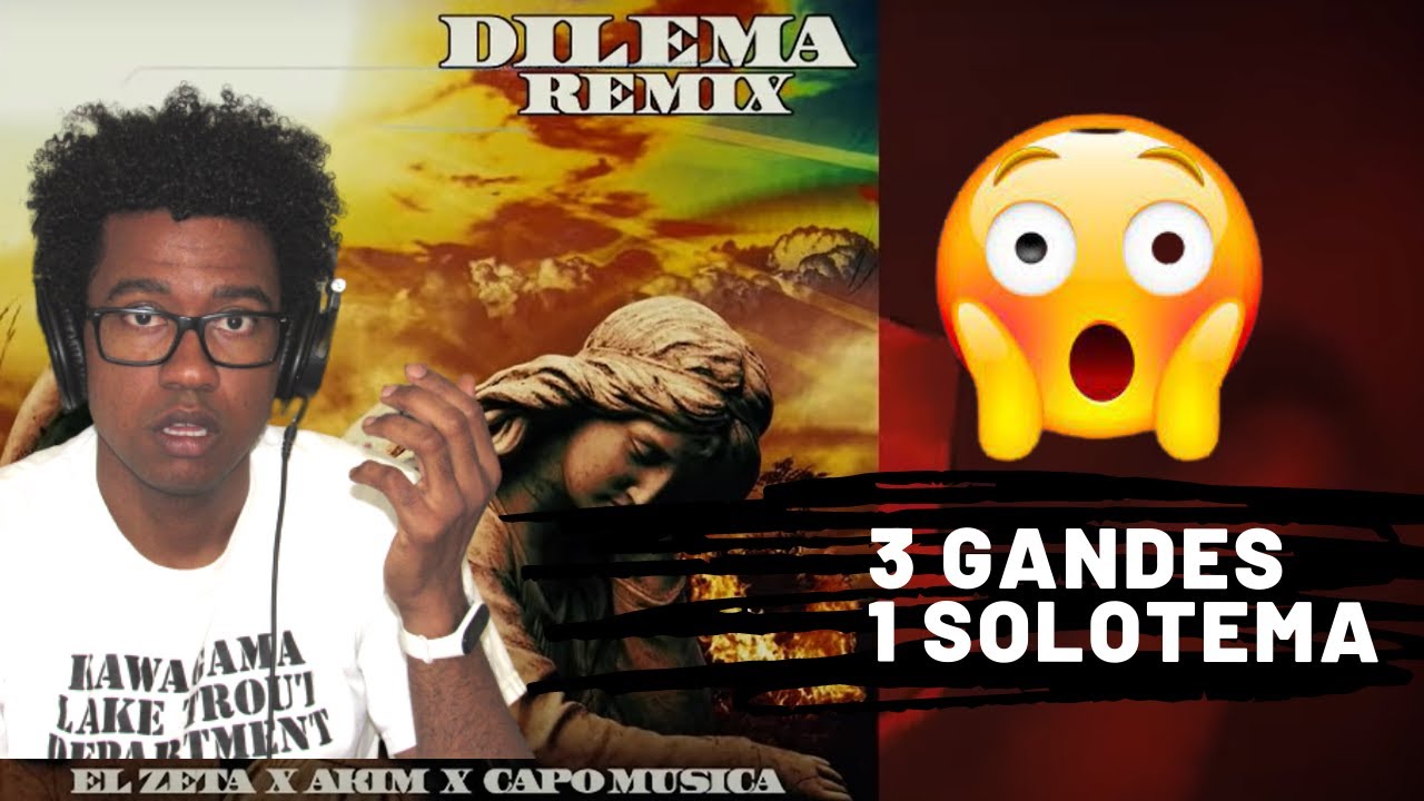 DILEMA REMIX - El Zeta Ft. Akim, Capo Música - AUDIO OFICIAL (REACCION ...