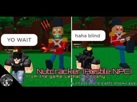 Nutcracker Entity (Lethal Company) Hostile NPC / A Roblox BABFT ...