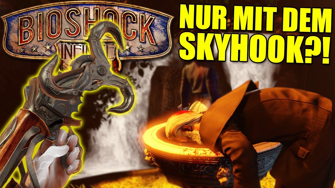🦅 Kannst du BIOSHOCK INFINITE nur mit dem SKY-HOOK durchspielen?! - YouTube