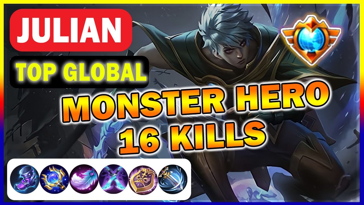 TOP GLOBAL JULIAN GAMEPLAY | MONSTER HERO 16 KILLS | Blunt | BEST BUILD ...