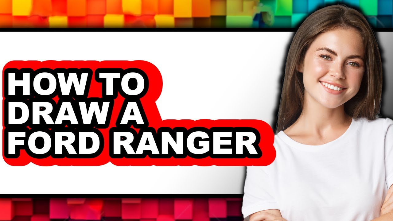 How to Draw a Ford Ranger (only Way) - YouTube