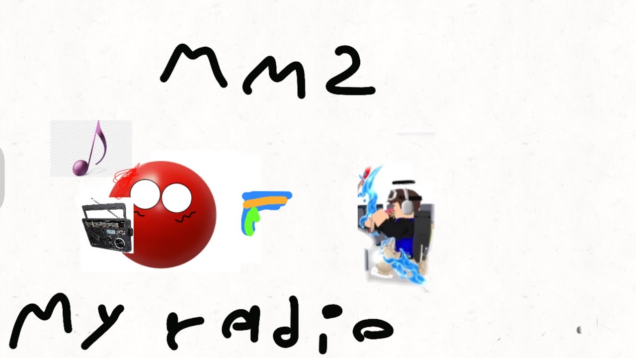 Mm2 my radio - YouTube