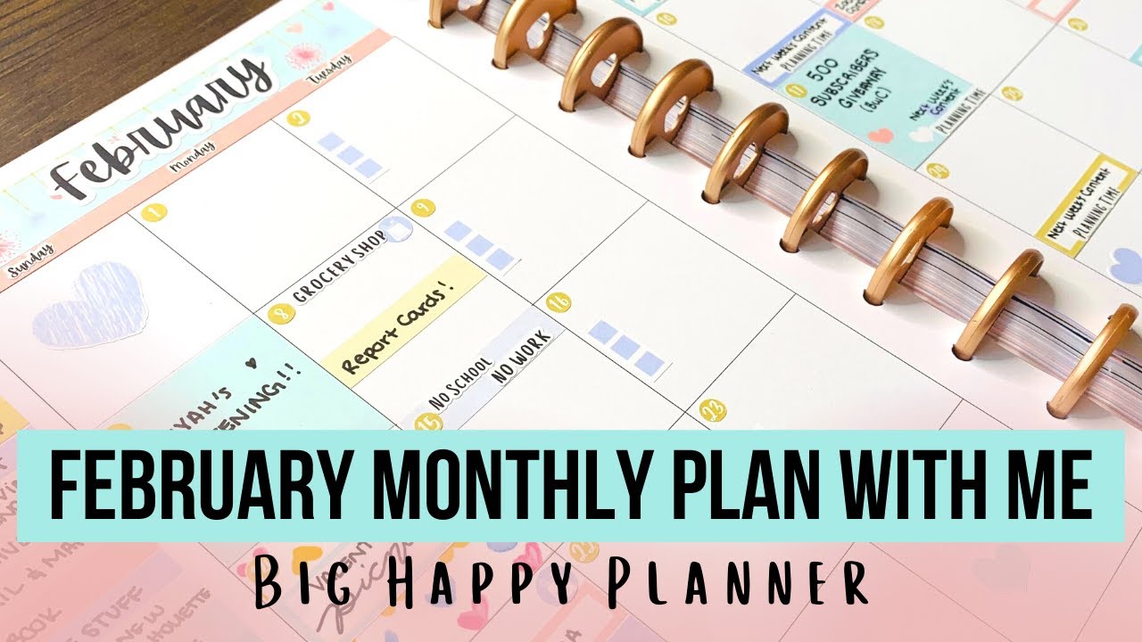 February Monthly Plan with Me | BIG HAPPY PLANNER | Functional Planning ...