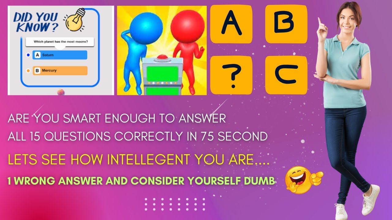 HOW GOOD IS YOUR KNOWLEDGE? 🌎🧠🤔 ANSWER 15 QUESTIONS IN 75 SECONDS | CAN ...