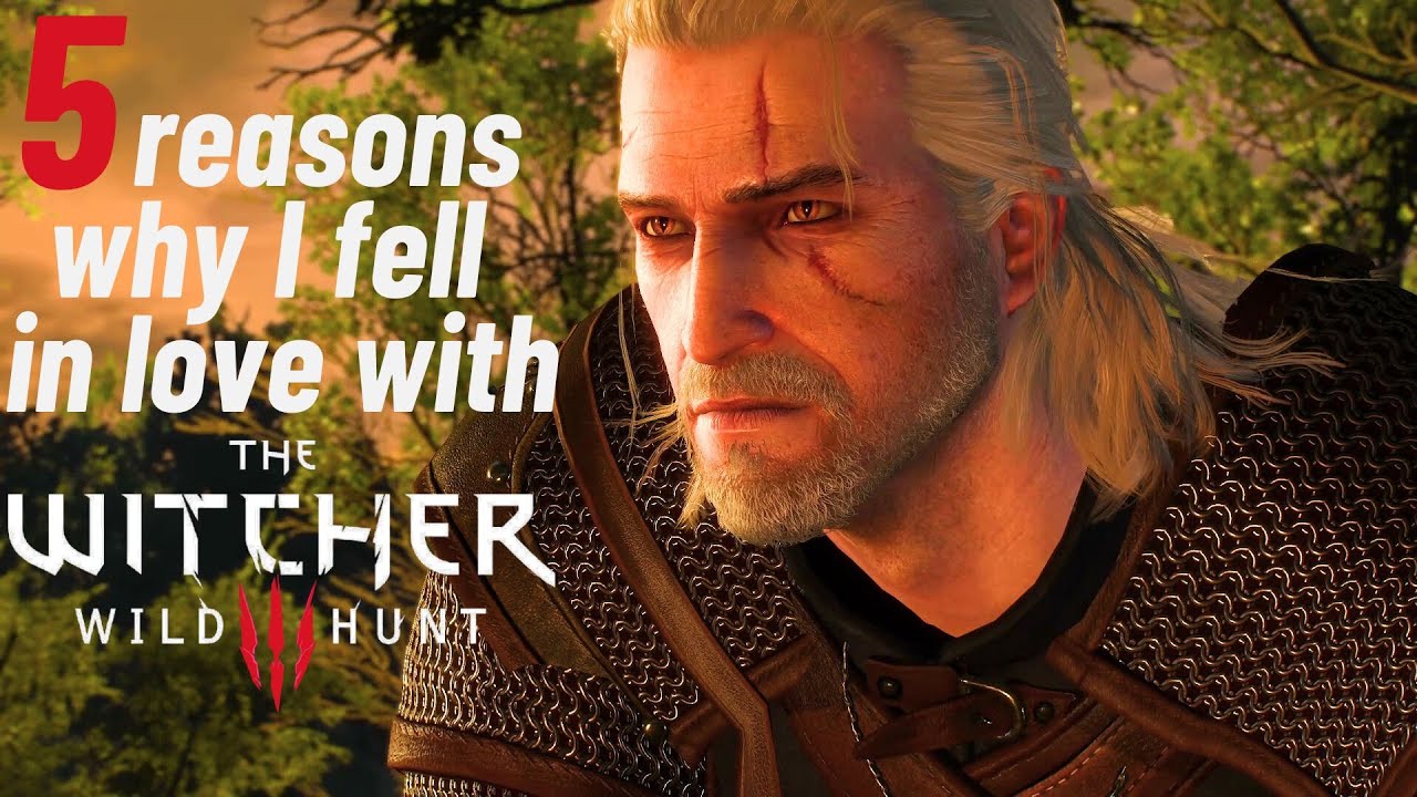 5 Reasons Why I Fell In Love With The Witcher 3 As A First Time Player ...