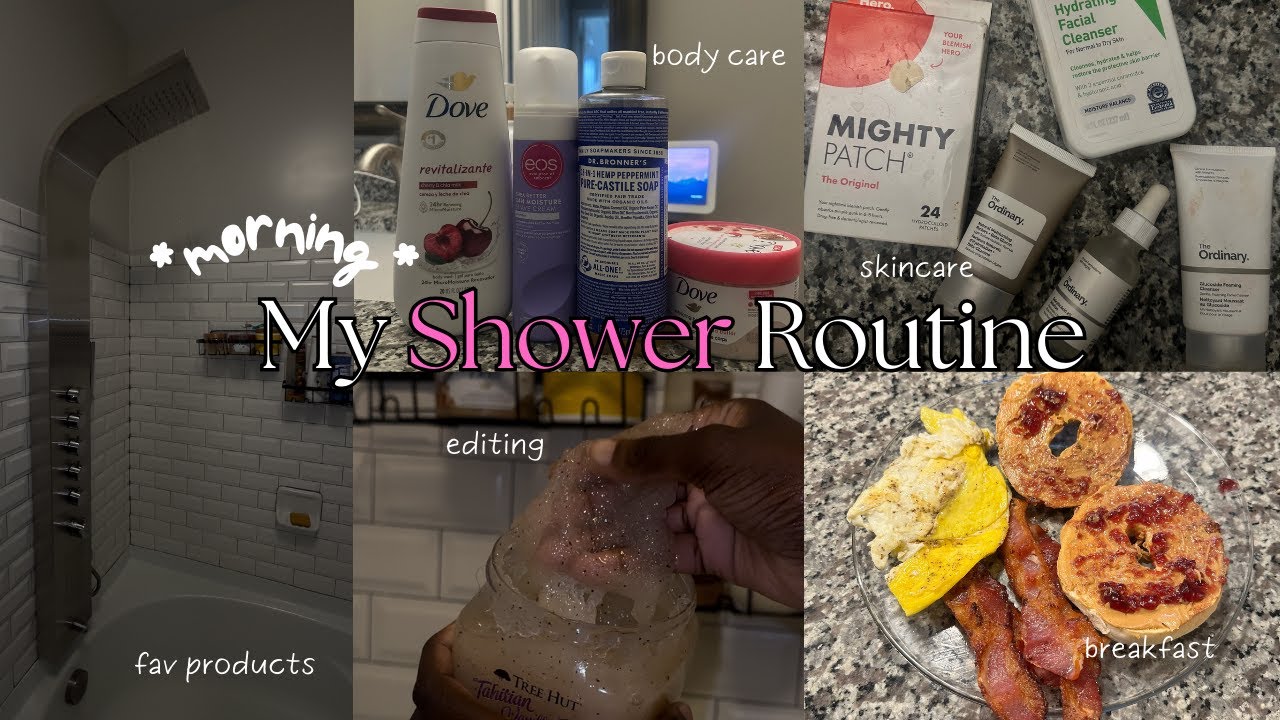 My *Morning* Shower Routine | morning routine + fav products + skincare ...