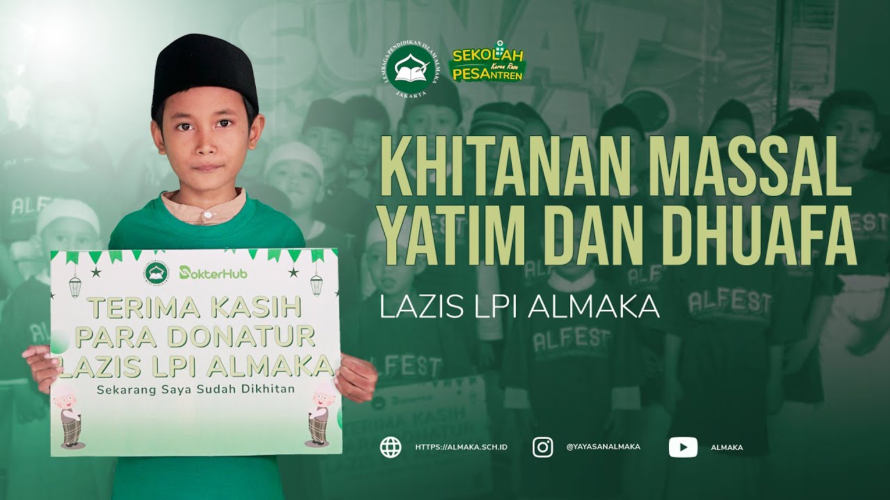 Khitanan Massal Yatim & Dhuafa LAZIS LPI ALMAKA - YouTube