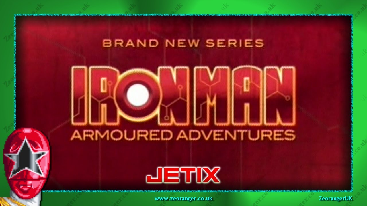 Iron Man Armoured Adventures Bumper - Jetix 2009 - YouTube