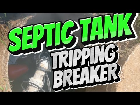 Septic Tank breaker keeps tripping - YouTube