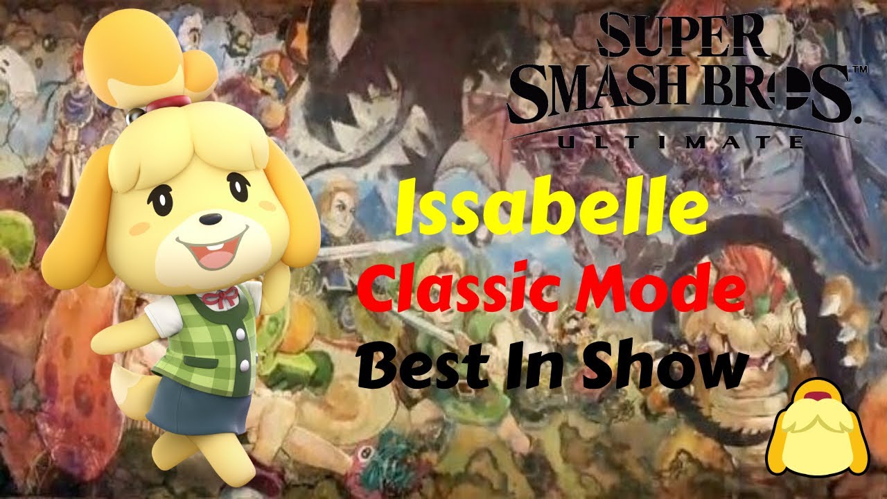 Isabelle in Classic Mode - SSBU || The Ultimate Bros - YouTube