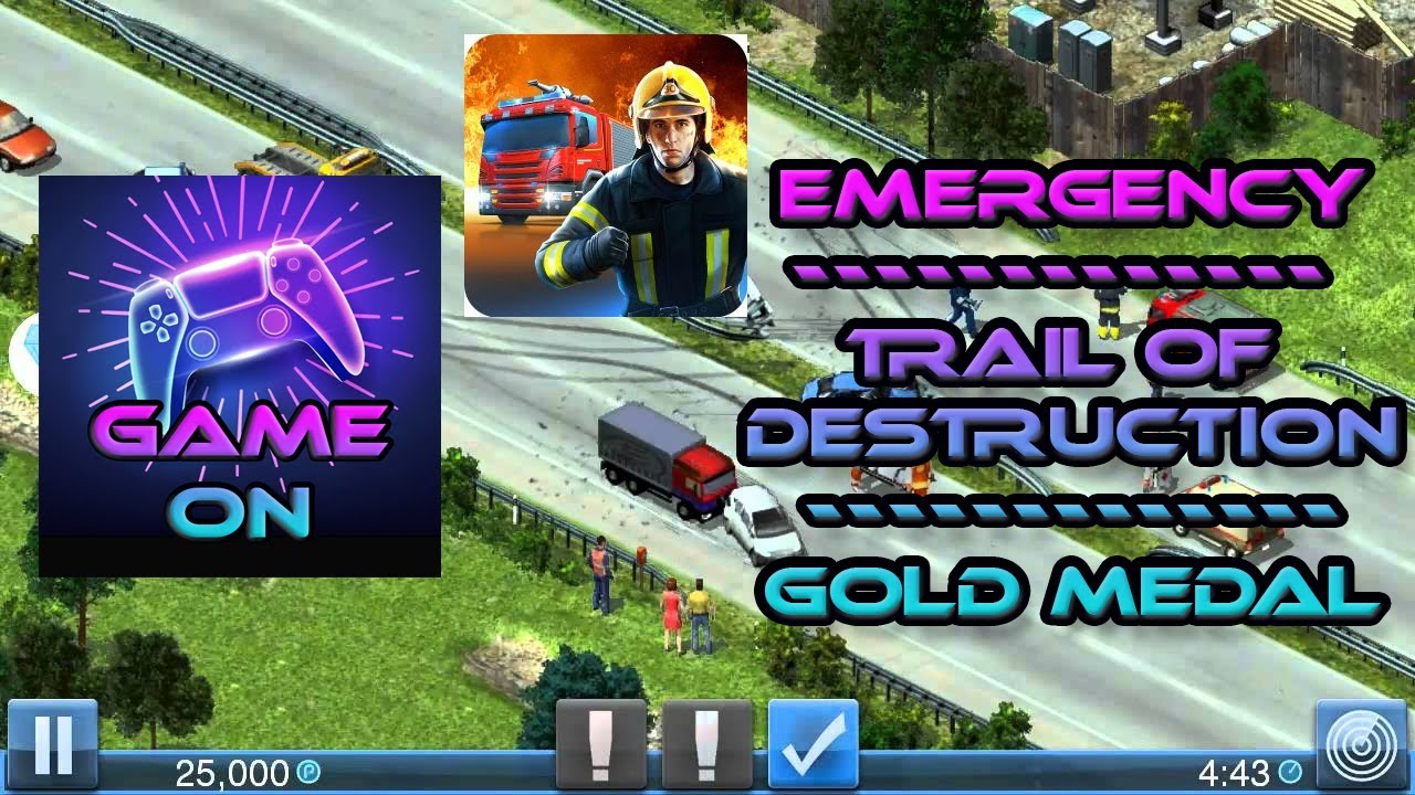 Emergency | Trail Of Destruction | Mobile Android & IOS | Gold Medal ...