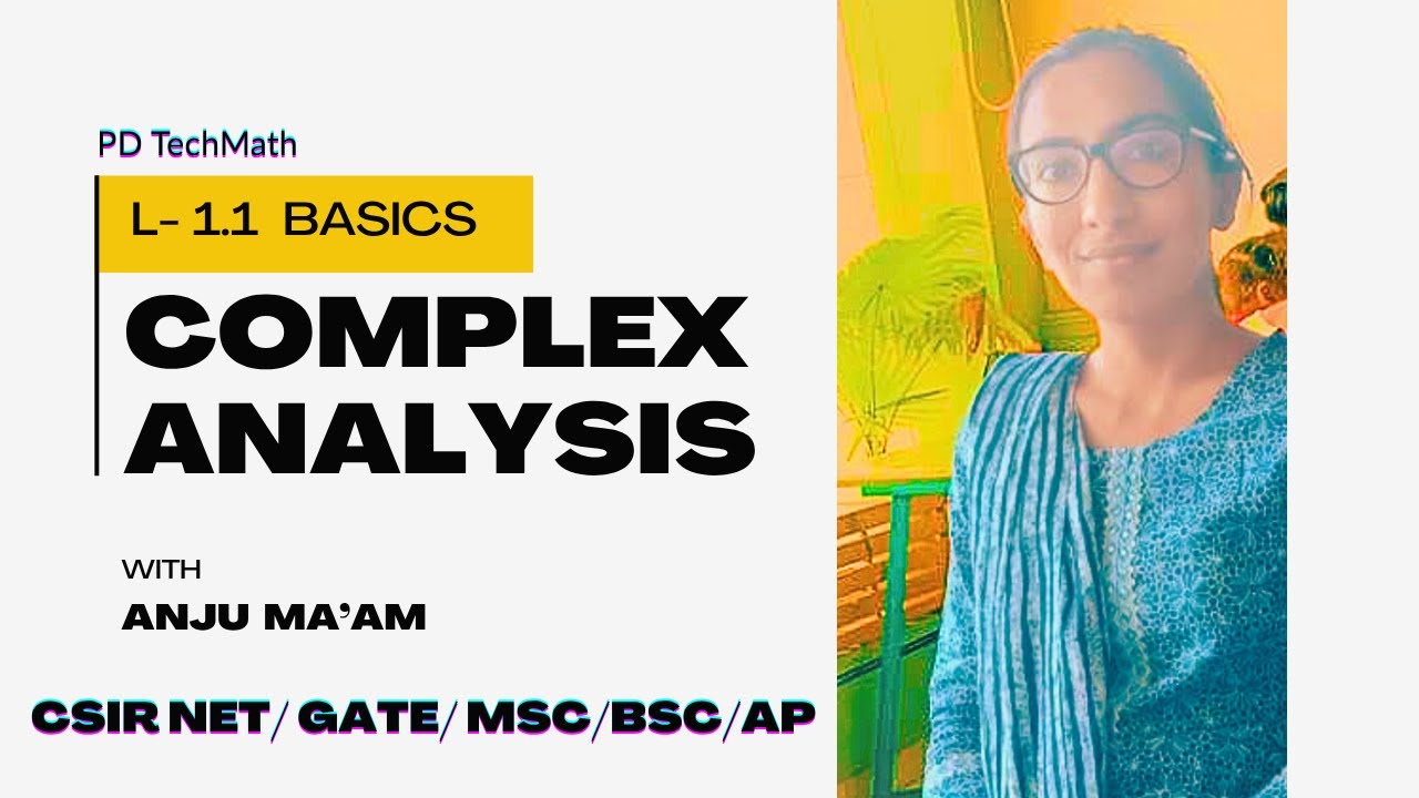 Complex Analysis Lecture 1.1 | Syllabus & Basic Discussion for CSIR NET ...