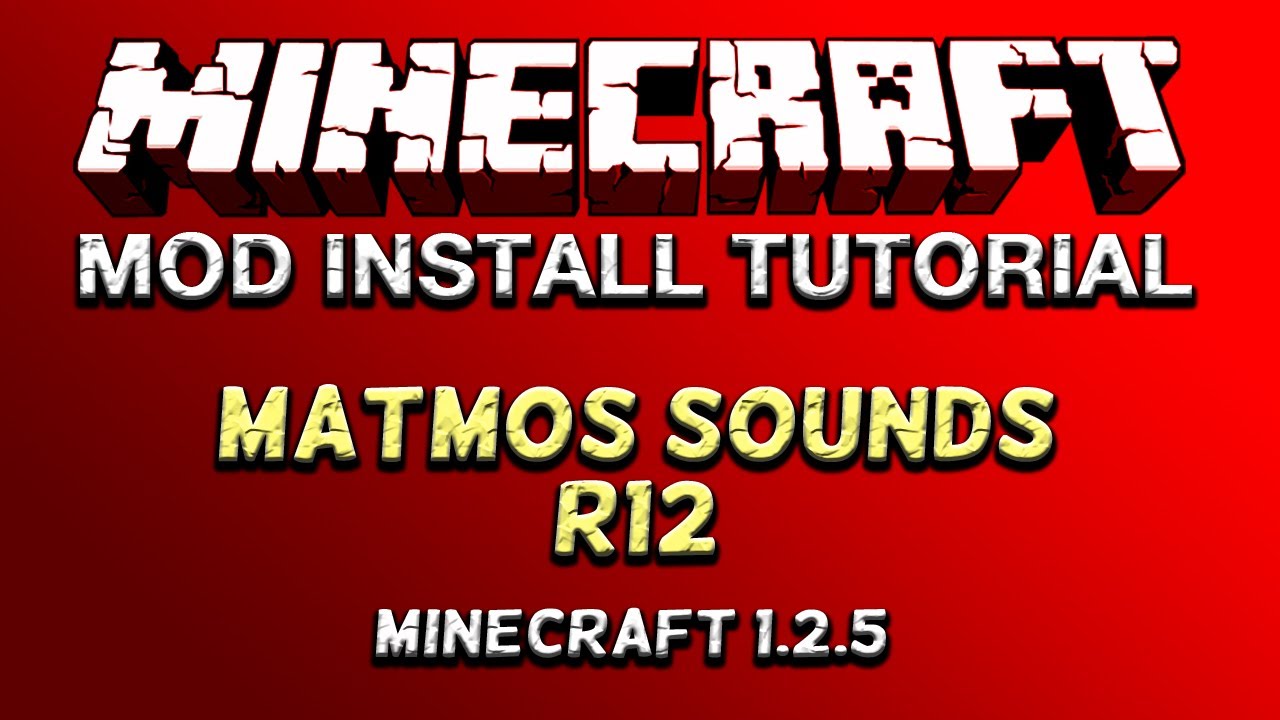 Minecraft Mod Install Tutorial - Matmos R12 for Minecraft 1.2.5 - YouTube