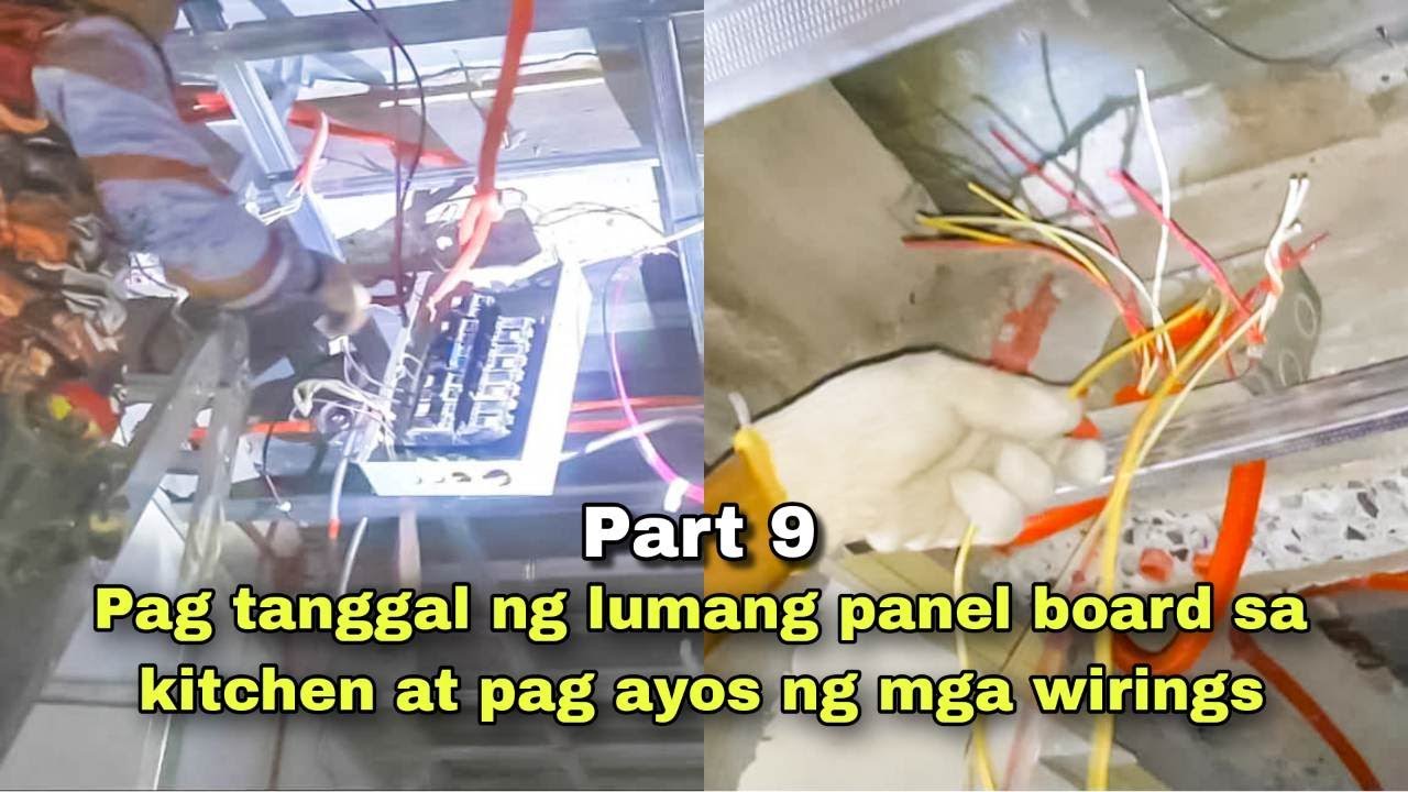 Pag tanggal ng lumang panel board sa kitchen at pag ayos ng mga wirings ...