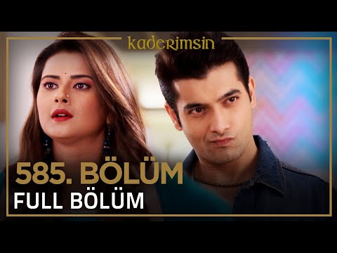 Kaderimsin Hint Dizisi 585. Bölüm